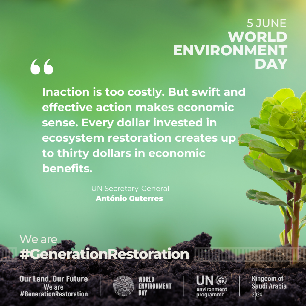 Be Part of ‘Generation Restoration’ on World Environment Day – National ...