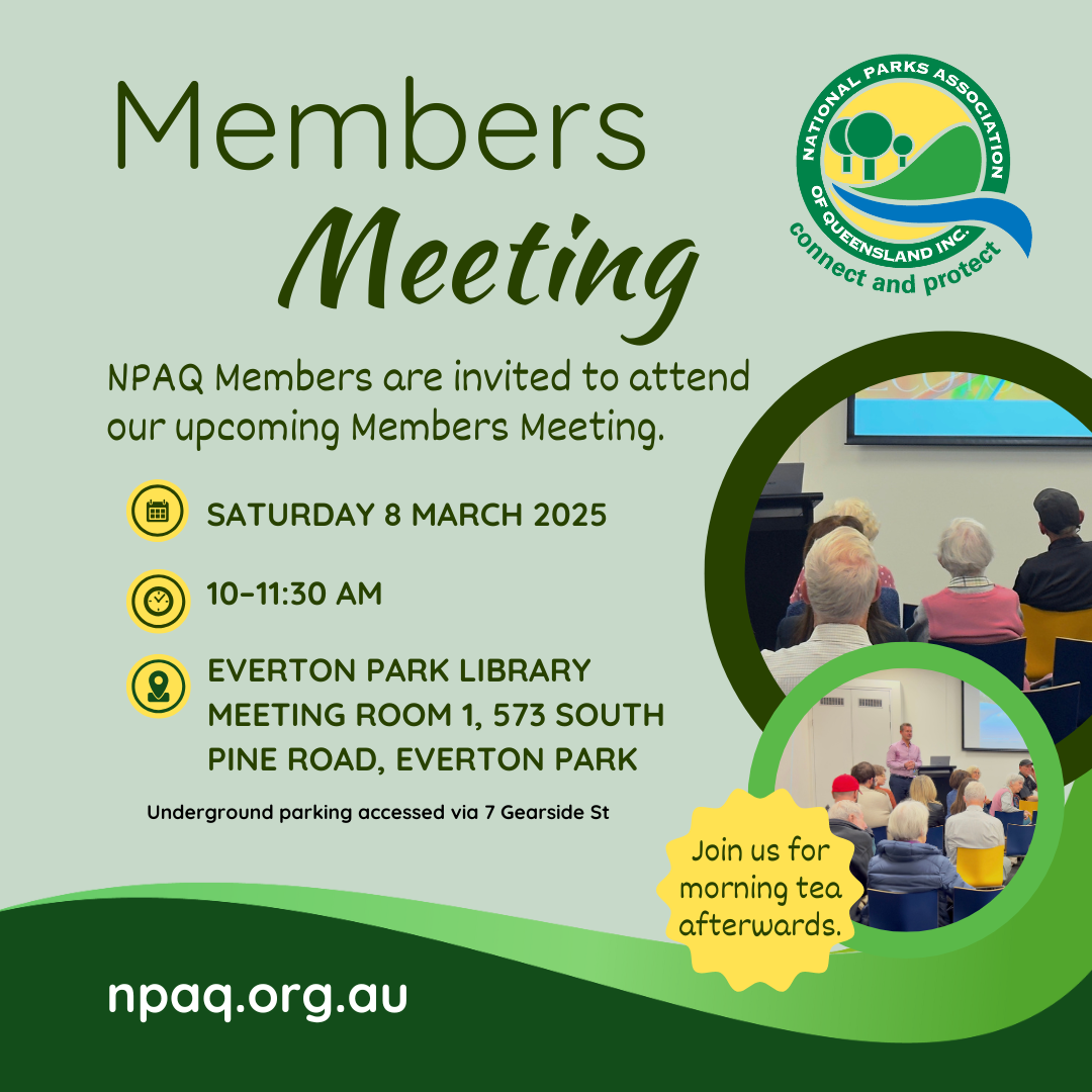 Members’ Meetings – National Parks Association of Queensland